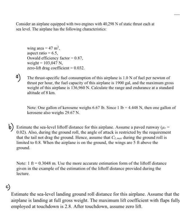 Solved Consider an airplane equipped with two engines with | Chegg.com