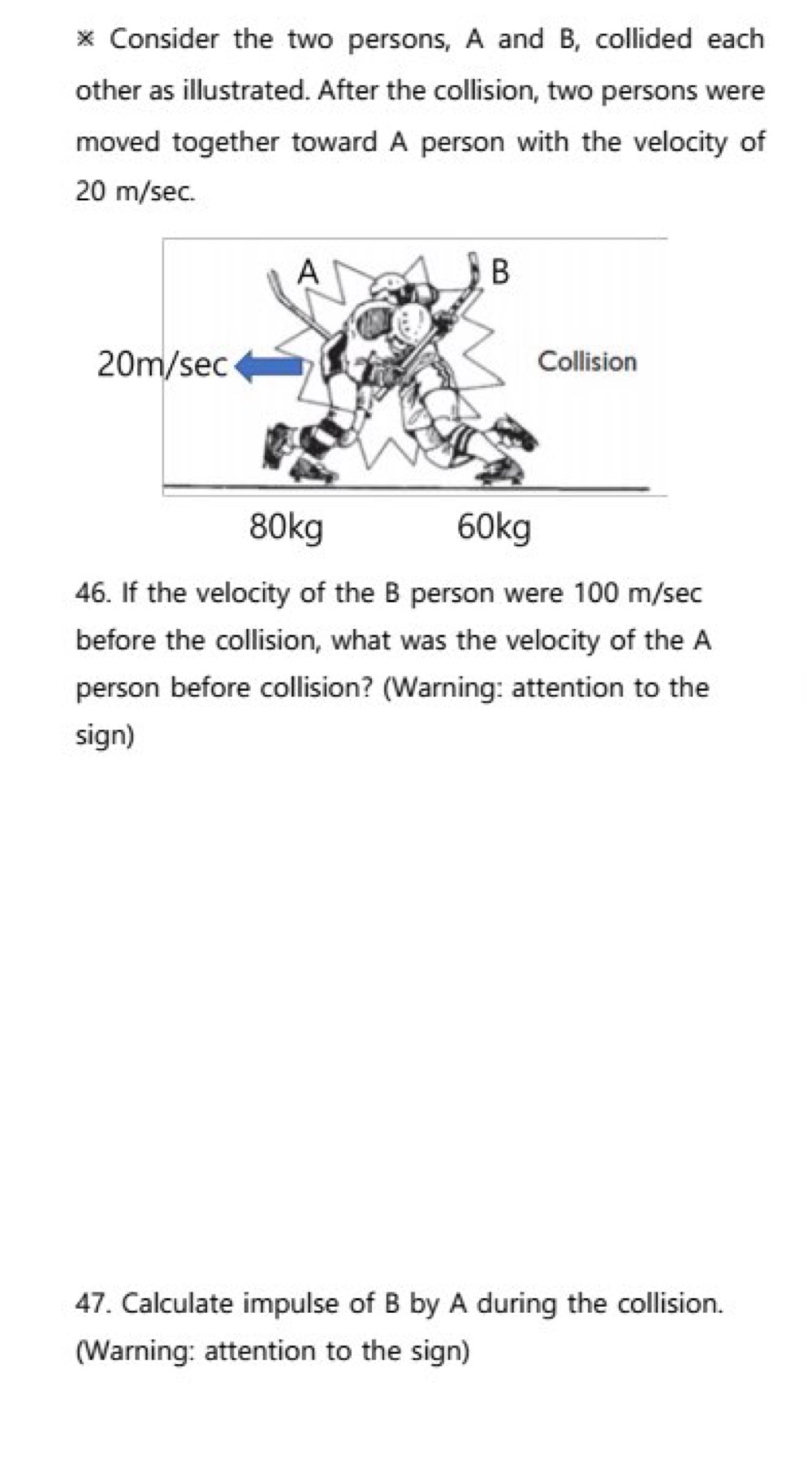 Solved Consider the two persons, A and B, ﻿collided each | Chegg.com