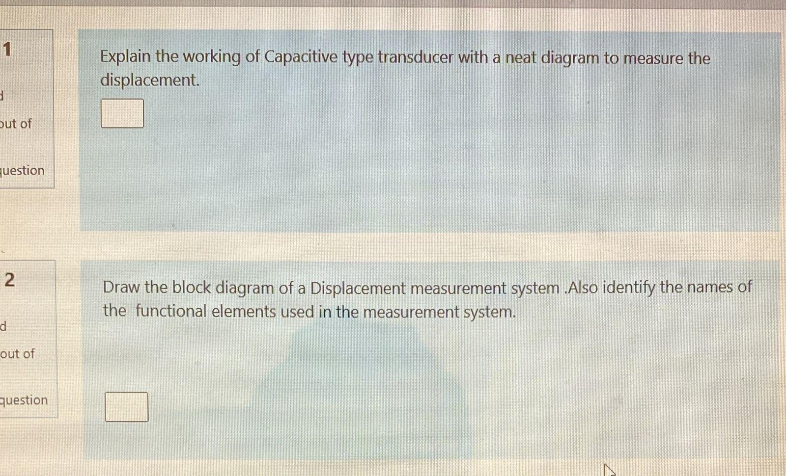 Solved 1 Explain the working of Capacitive type transducer | Chegg.com