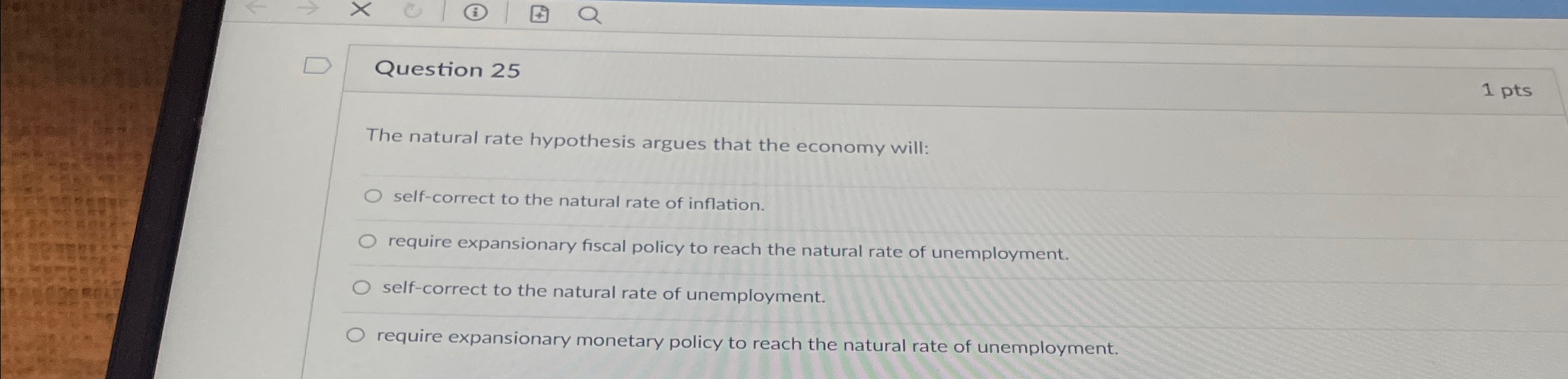 Solved Question 251 ﻿ptsThe natural rate hypothesis argues | Chegg.com