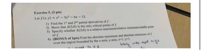 Solved Exercise 5. (3 pts) Let f(x,y)=x2−3y2−6x−12 1) Find | Chegg.com
