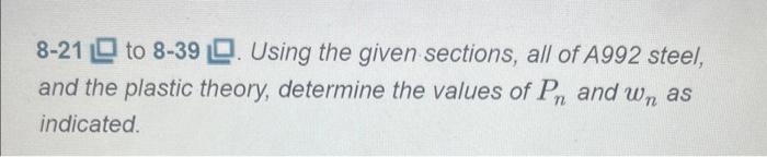 Solved 8-21 to 8-39 . Using the given sections, all of | Chegg.com