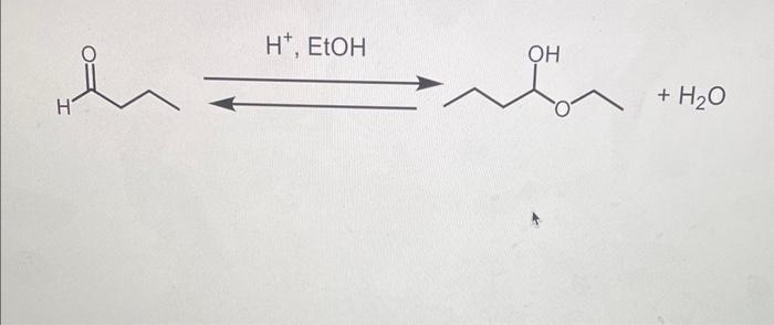 Solved H+,EtOH +H2O | Chegg.com