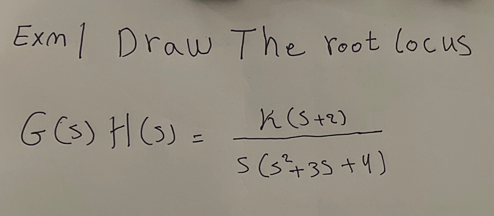 Solved Exm / ﻿Draw The root locusG(s)H(s)=K(s+2)s(s2+3s+4) | Chegg.com