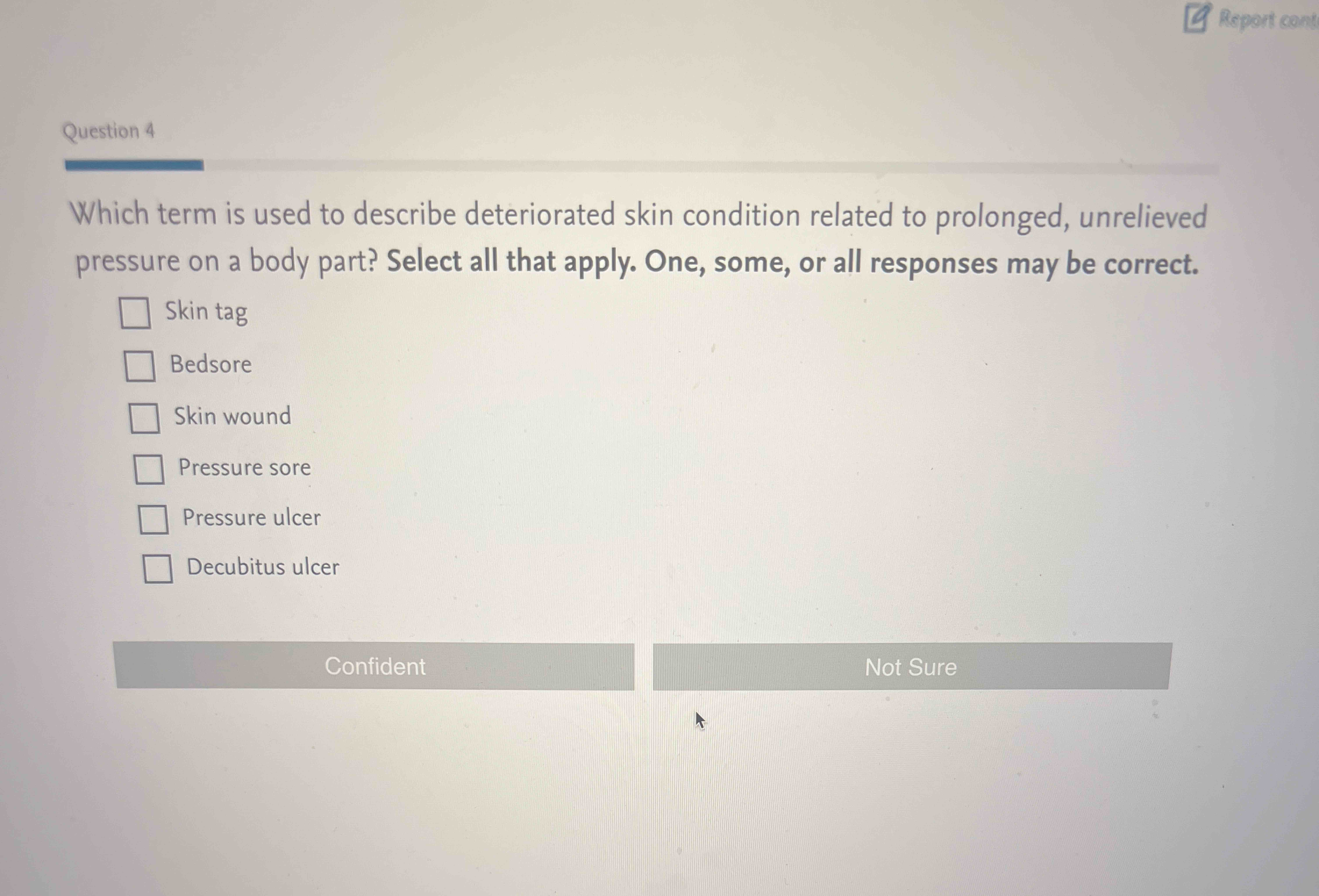 Solved Which term is used to describe deteriorated skin | Chegg.com
