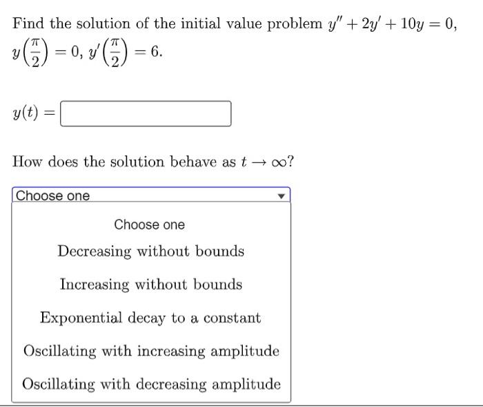 Solved Find the solution of the initial value problem y" + | Chegg.com