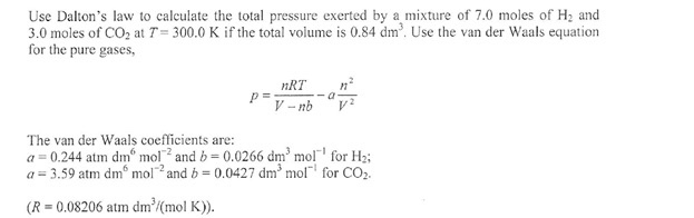 Solved Use Dalton's law to calculate the total pressure | Chegg.com