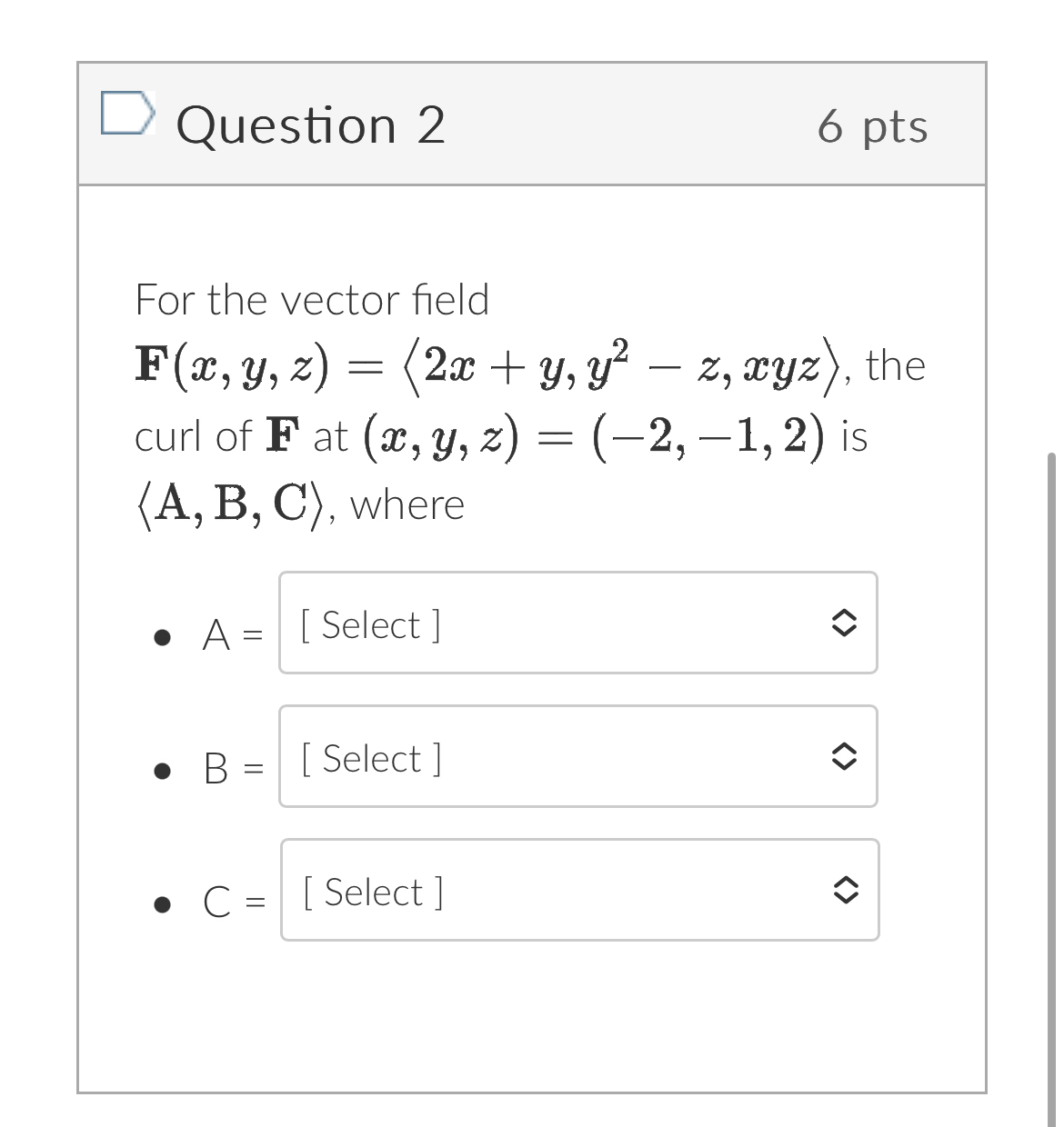 Solved by an EXPERT Question 26 ﻿ptsFor the vector field | Chegg.com