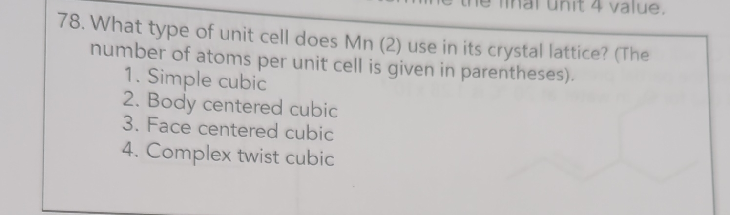 Solved What type of unit cell does Mn (2) ﻿use in its | Chegg.com