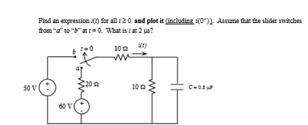 Solved Find an expression i(t) ﻿for all t≥0 ﻿and plot it | Chegg.com