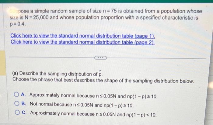 Solved pose a simple random sample of size n=75 is obtained | Chegg.com