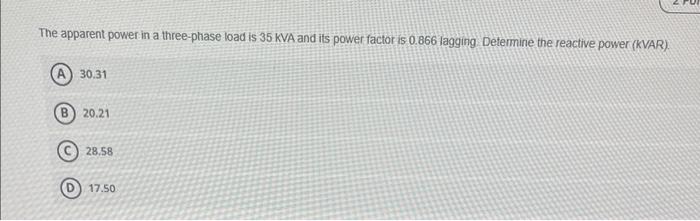 Solved The apparent power in a three-phase load is 35KVA and | Chegg.com