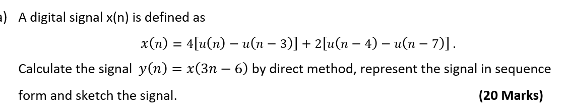Solved A digital signal ×(n) is ﻿defined | Chegg.com
