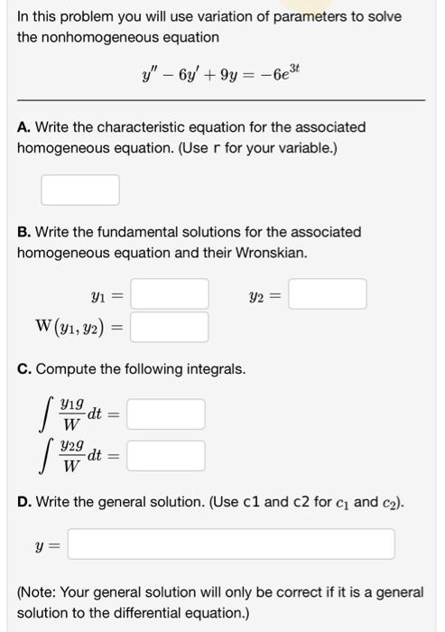 Solved In this problem you will use variation of parameters | Chegg.com