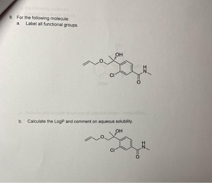 Solved 8. For the following molecule: a. Label all | Chegg.com
