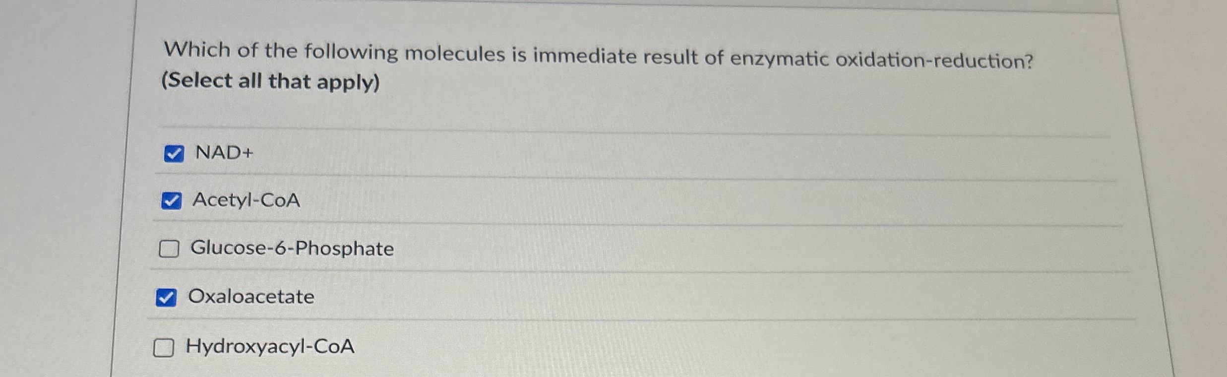 Solved Which of the following molecules is immediate result | Chegg.com