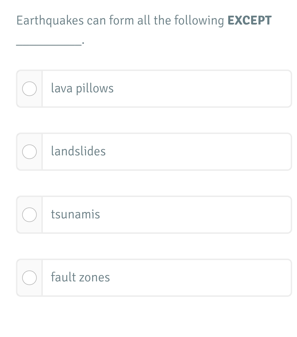 Solved Earthquakes can form all the following EXCEPT | Chegg.com
