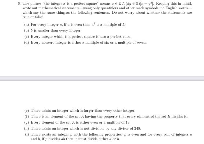 Solved 6. The phrase "the integer x is a perfect square" | Chegg.com
