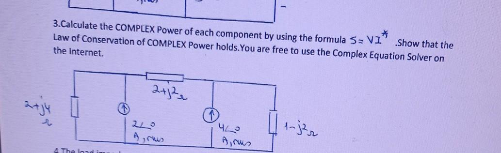 Solved 3.Calculate the COMPLEX Power of each component by | Chegg.com