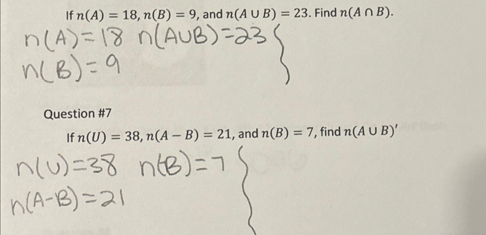Solved If n(A)=18,n(B)=9, ﻿and n(A∪B)=23. ﻿Find | Chegg.com