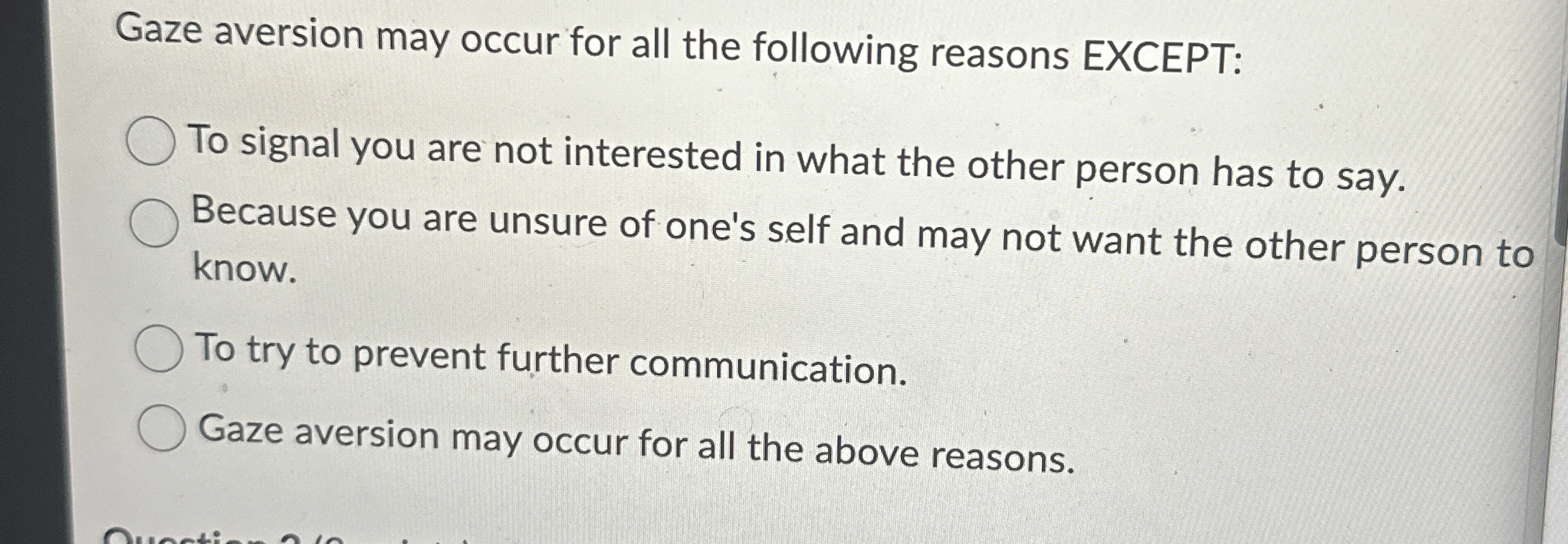 Solved Gaze aversion may occur for all the following reasons | Chegg.com