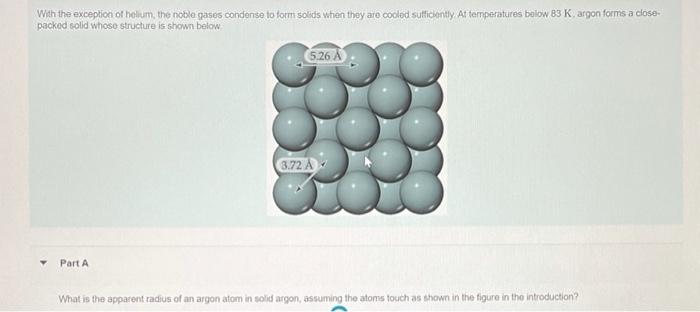 Solved Part A What is the apparent radius of an argon atom | Chegg.com