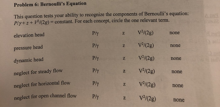Solved Problem 6: Bernoulli's Equation This question tests | Chegg.com