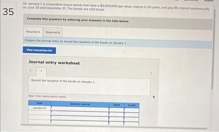 Solved On January 1 , a corporation issues bonds that have a | Chegg.com