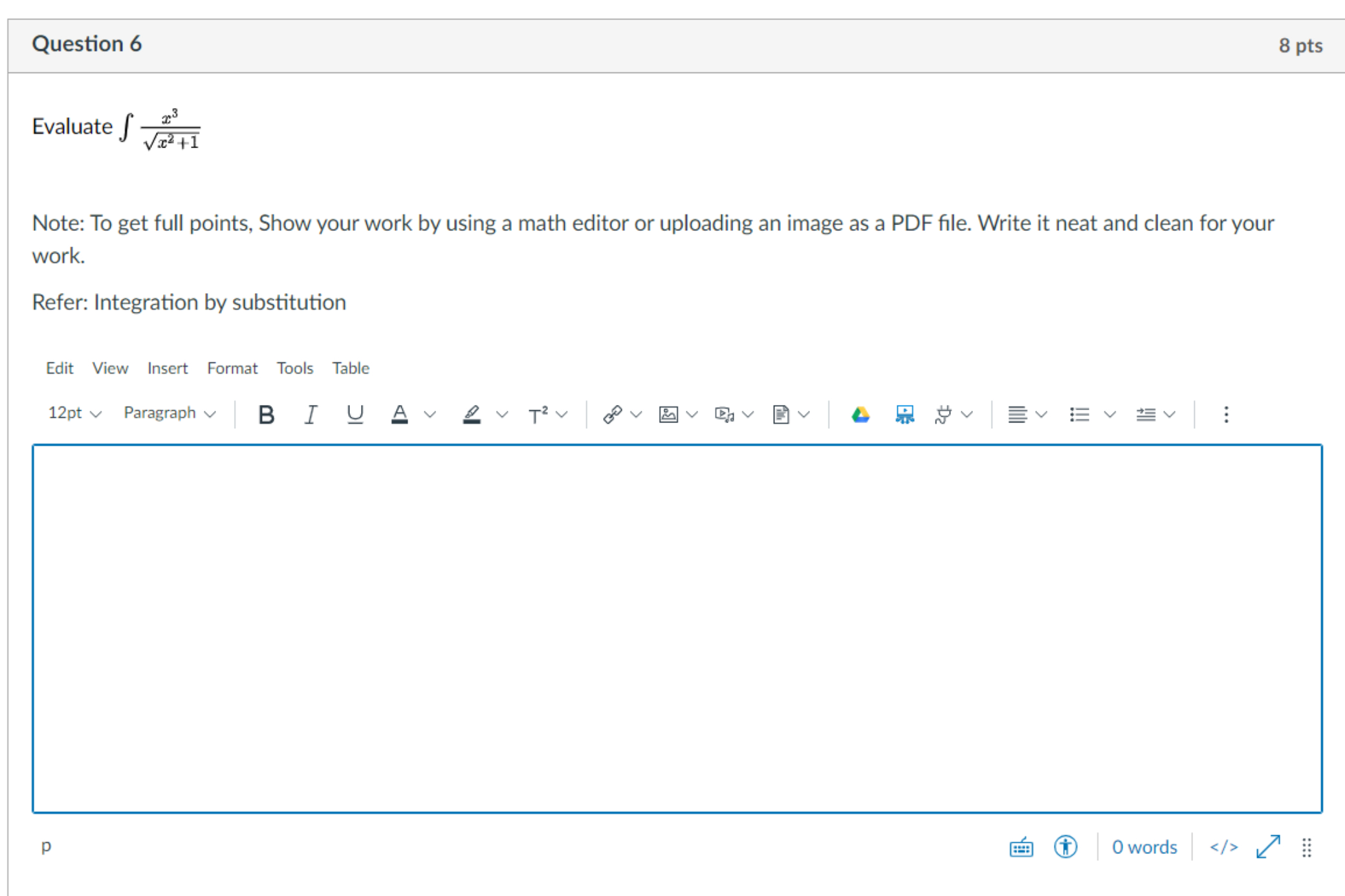 Solved Question 68 ﻿ptsEvaluate ∫﻿﻿x3x2+12Note: To get full | Chegg.com