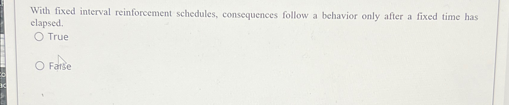 Solved With fixed interval reinforcement schedules, | Chegg.com