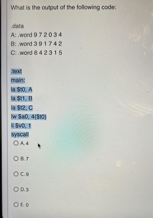 Solved What is the output of the following code: .data A: | Chegg.com
