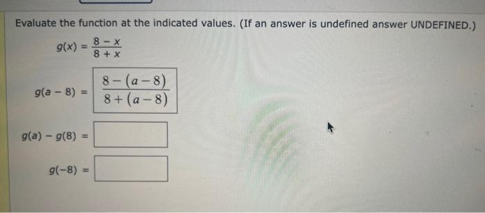 Solved Evaluate the function at the indicated values. (If an | Chegg.com