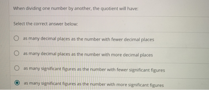 Solved When dividing one number by another, the quotient | Chegg.com