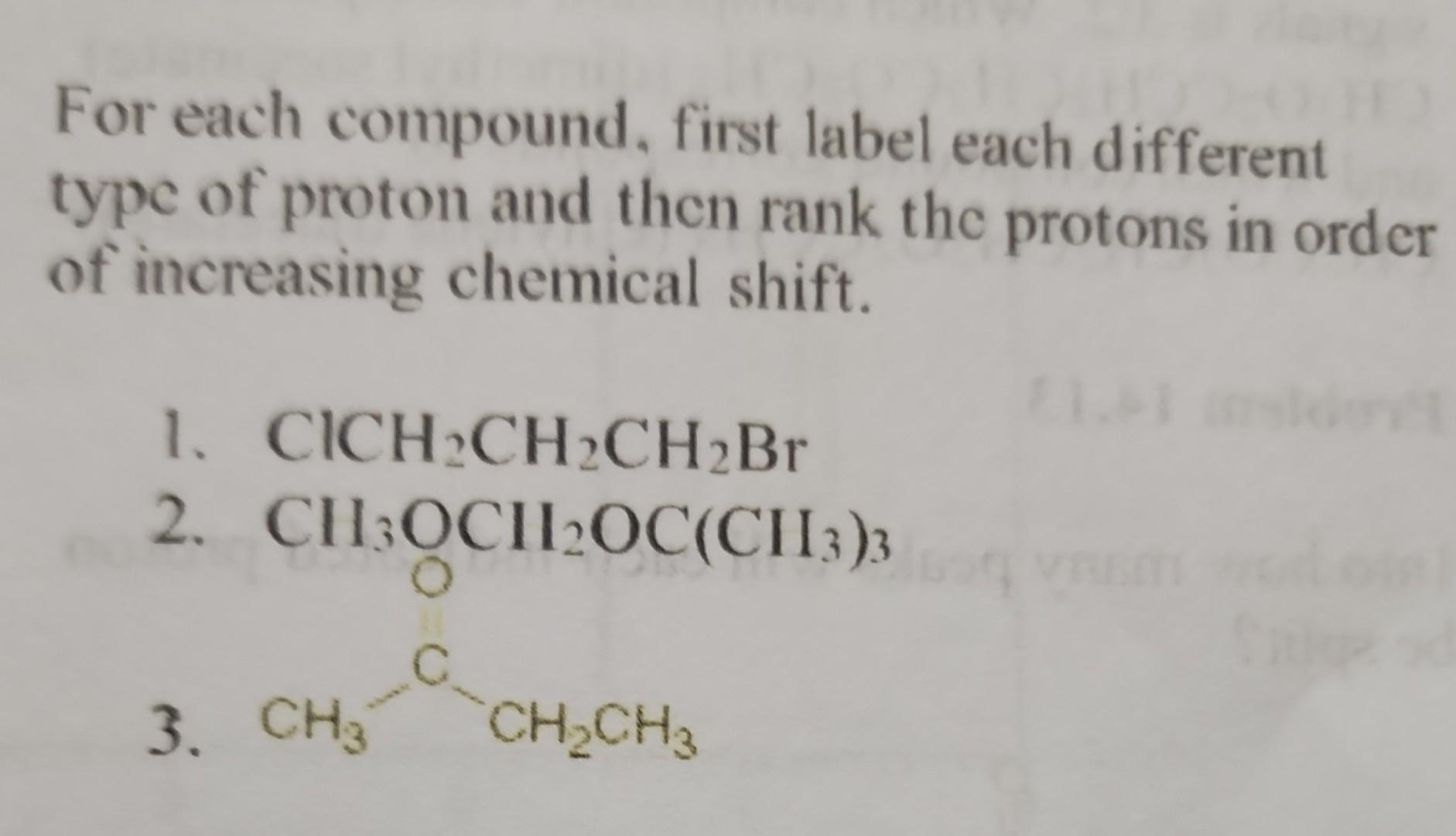 Solved For each compound, first label each different type of | Chegg.com