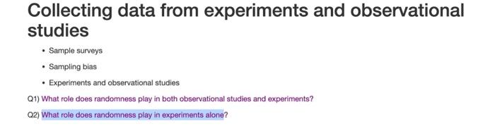 Solved Collecting data from experiments and observational | Chegg.com