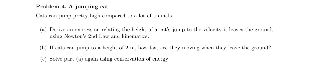 Solved Problem 4. ﻿A jumping catCats can jump pretty high | Chegg.com