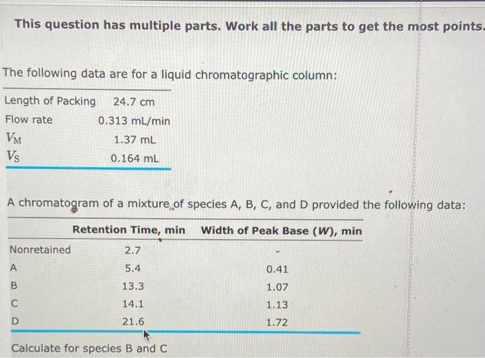 Solved calculate: A) the resolution B) the selectivity | Chegg.com