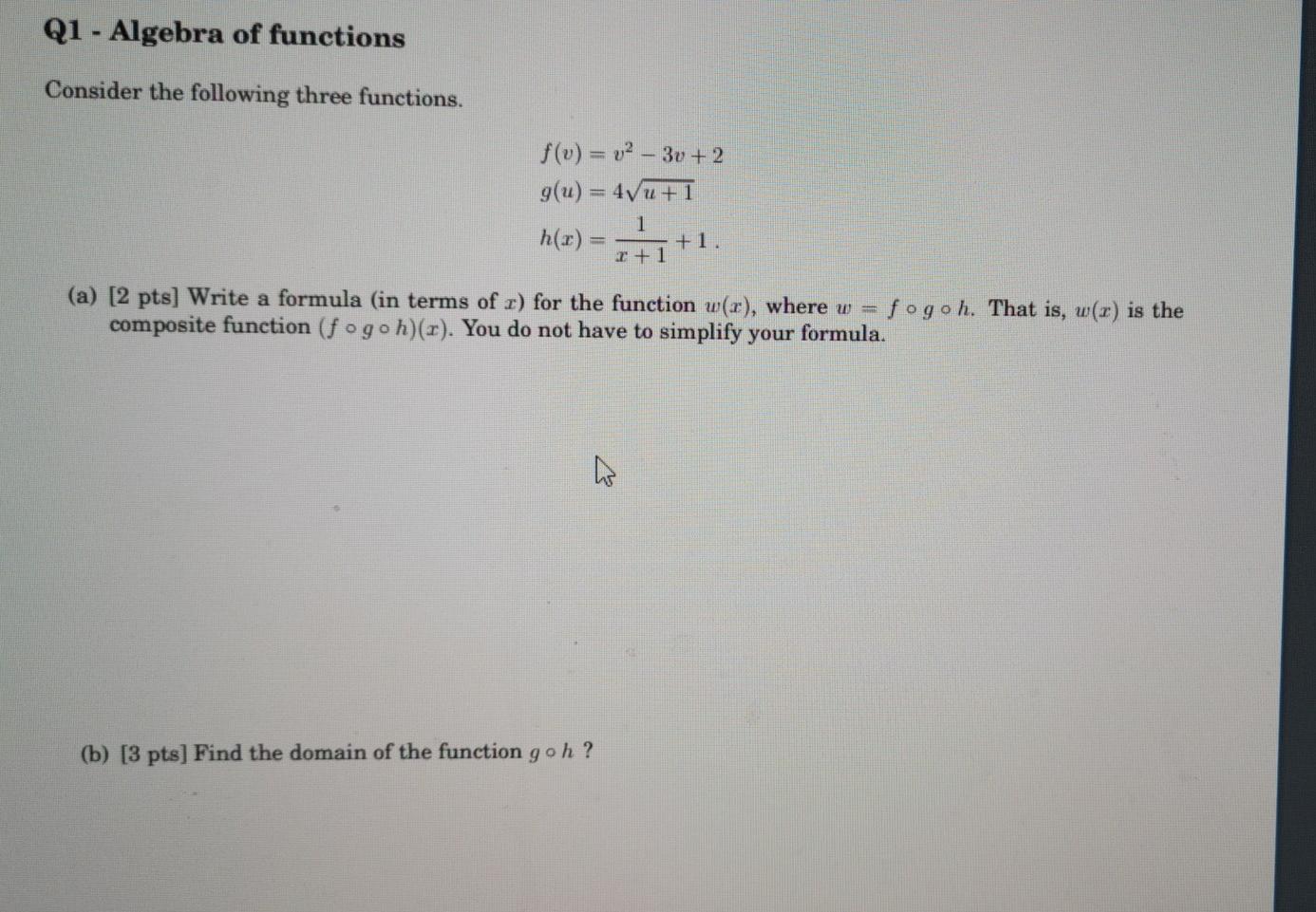 Solved Q1 - Algebra of functions Consider the following | Chegg.com