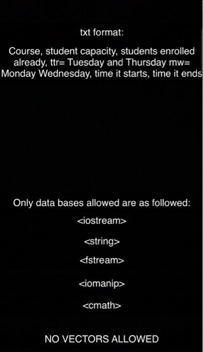 Solved Make (C++) program that makes a student scheduling | Chegg.com