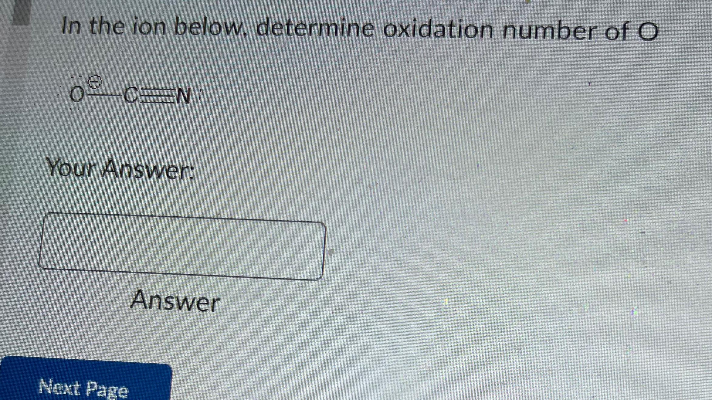Solved In the ion below, determine oxidation number of | Chegg.com