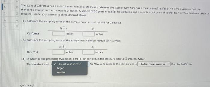 Solved The state of California has a mean annual rainfali of | Chegg.com