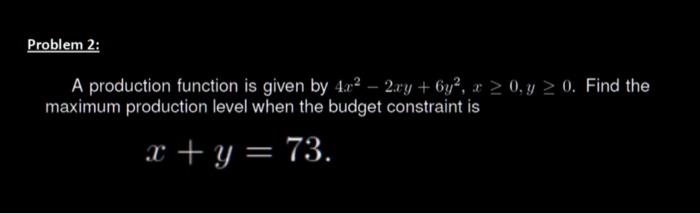 Solved A production function is given by | Chegg.com