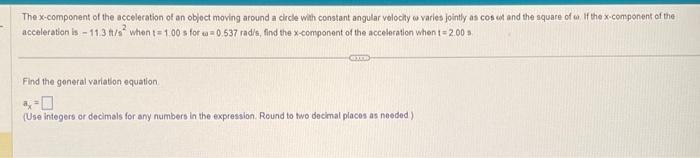 Solved The \\( x \\)-component of the accelecation of an | Chegg.com