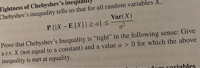Solved Tightness of Chebyshev's inequant for all random | Chegg.com