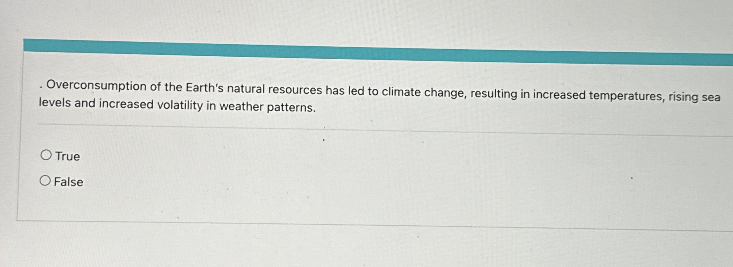 Solved . ﻿Overconsumption of the Earth's natural resources | Chegg.com