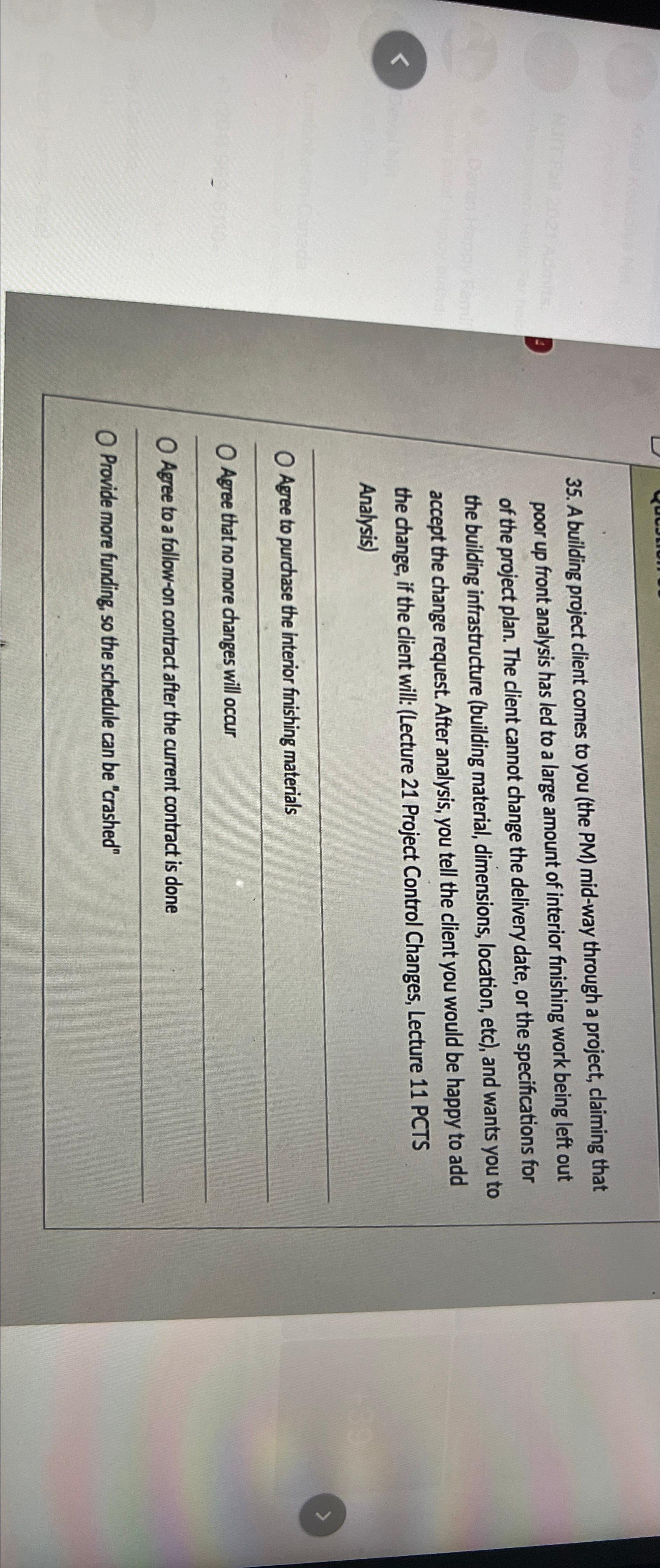 Solved A building project client comes to you (the PM) | Chegg.com