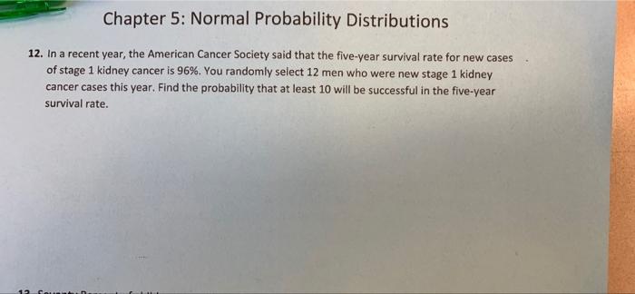Solved Chapter 5: Normal Probability Distributions 12. In a | Chegg.com