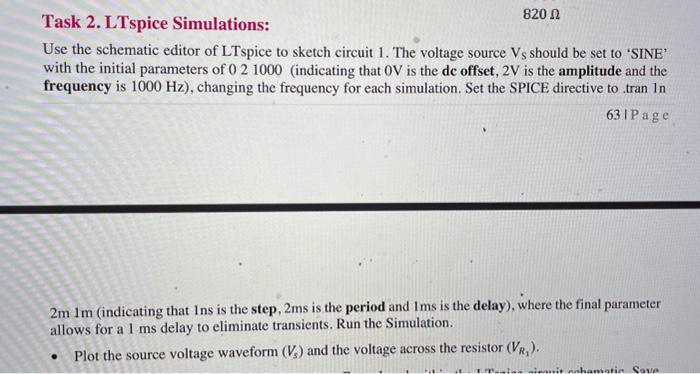 Task 2. LTspice Simulations: 820Ω Use the schematic | Chegg.com