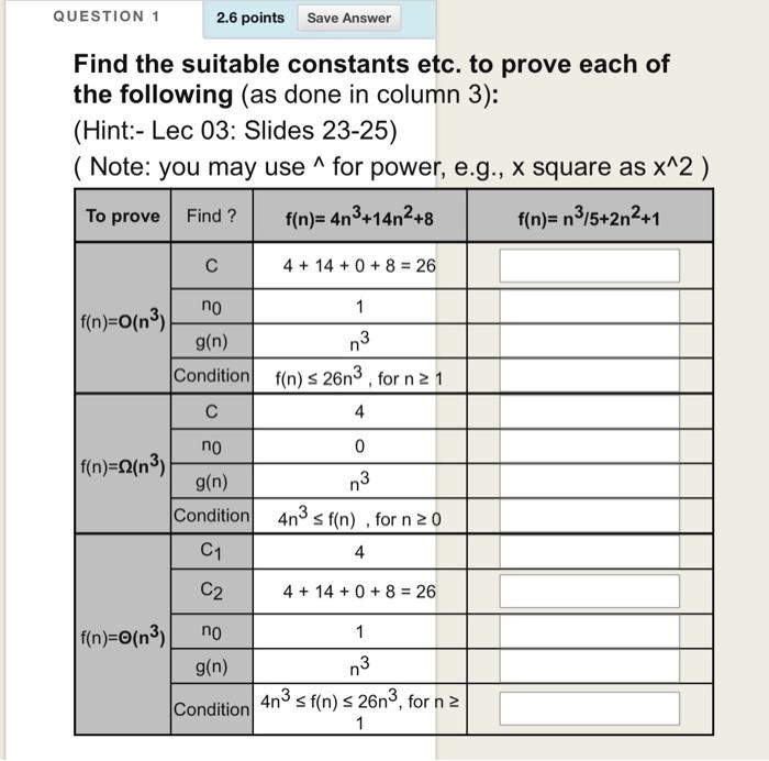 Solved Find the suitable constants etc. to prove each of the | Chegg.com