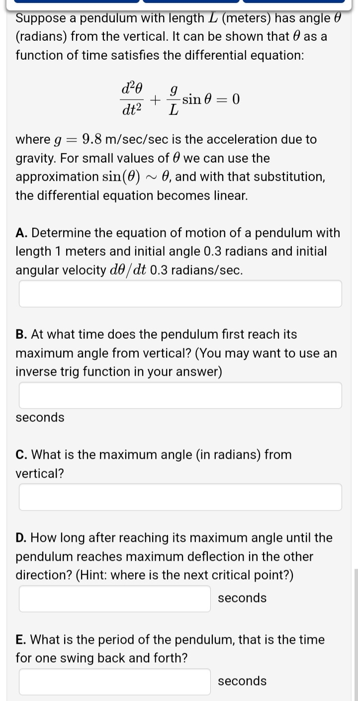 Solved Suppose a pendulum with length L (meters) ﻿has angle | Chegg.com